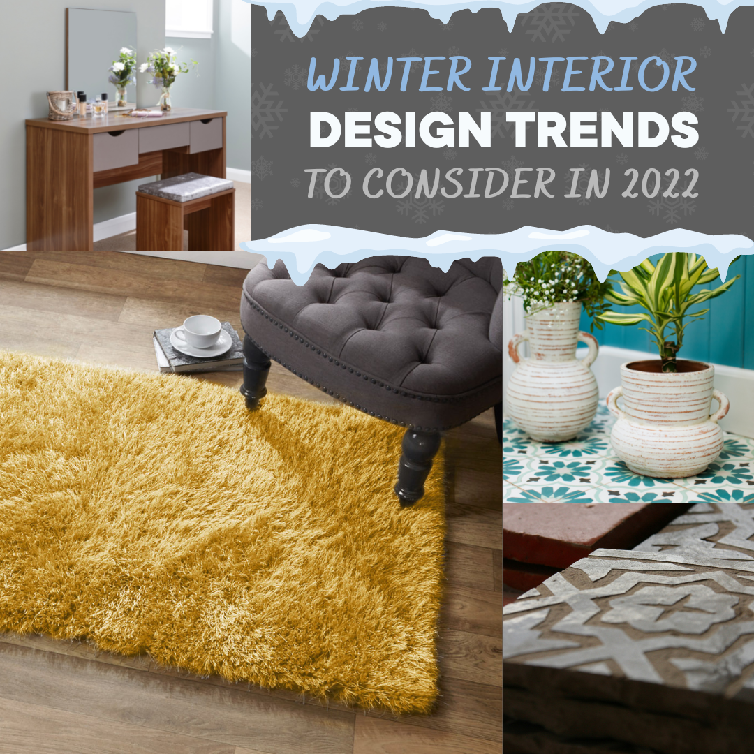 Winter Interior Design Trends To Consider in 2022 | OHS