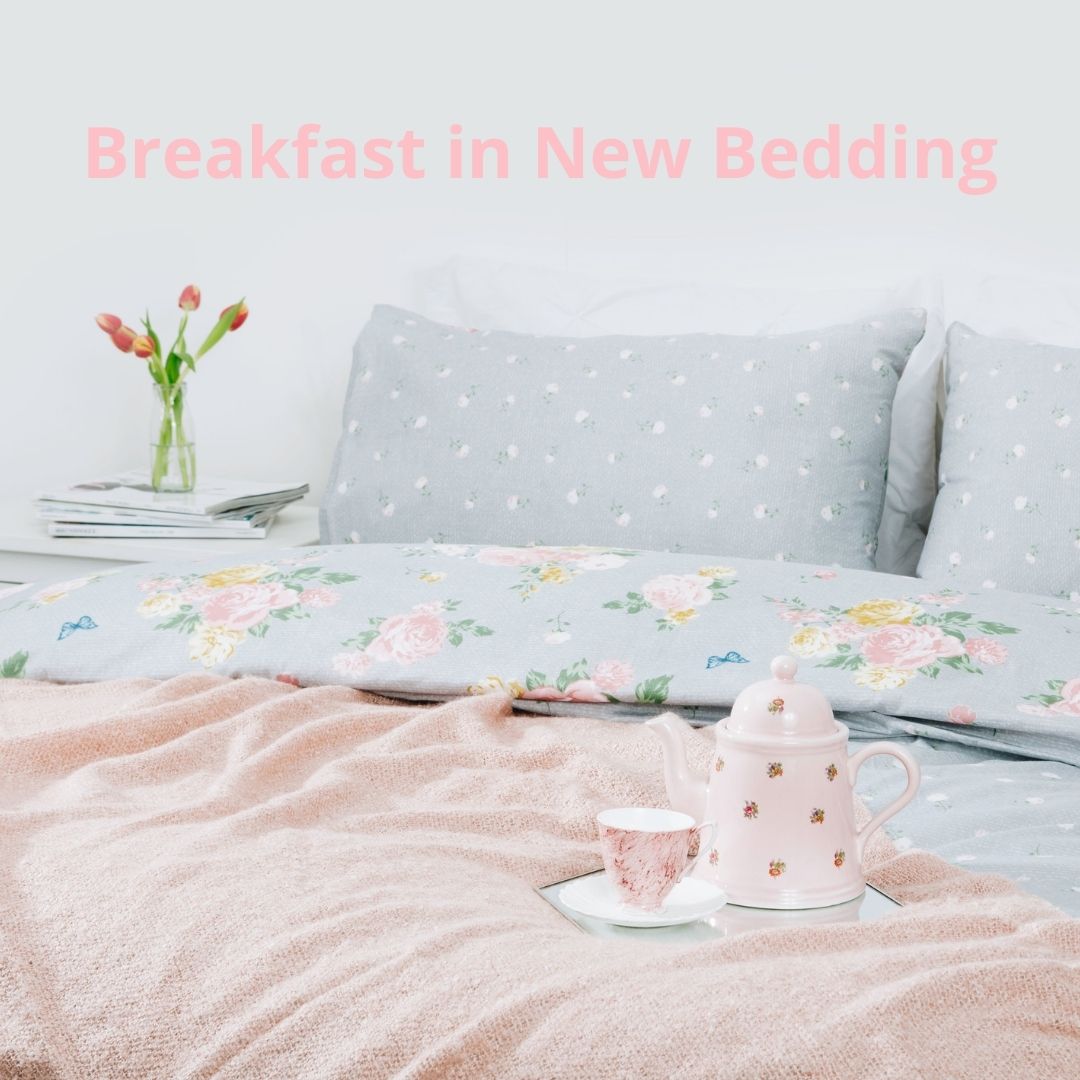 Mother's Day: Breakfast in New Bedding | OHS
